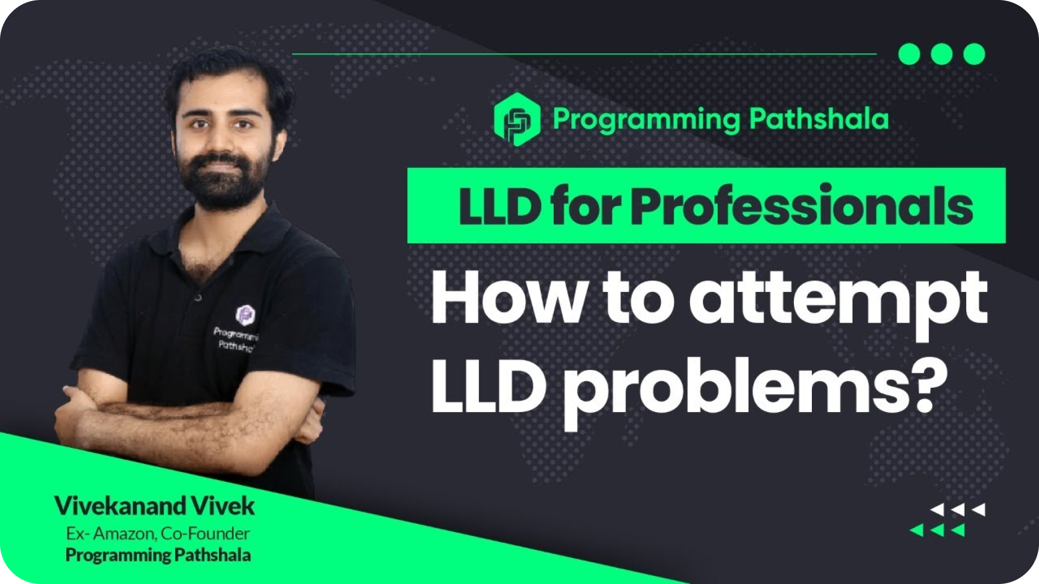 Learn DSA, System Design & LLD with Programming Pathshala